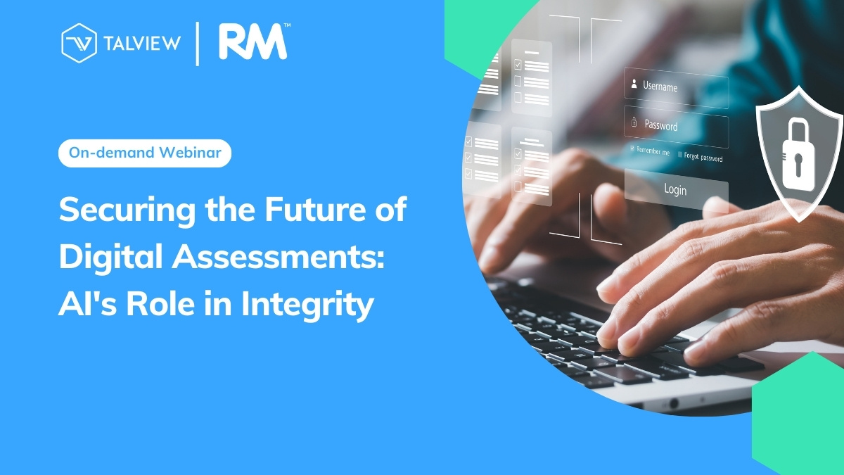 Webinar Recap: Securing the Future of Digital Assessments, AI's Role in Integrity